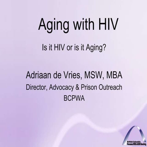 HIV and Premature Ageing | PPT