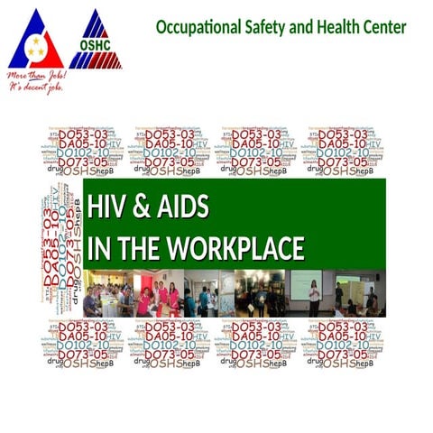 HIV & AIDS in the Workplace based on DOLE guidelines.ppt