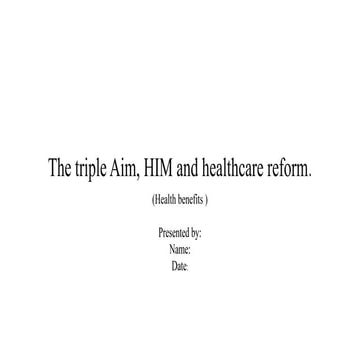 Integrating the Triple Aim, Health Information Management, and ...