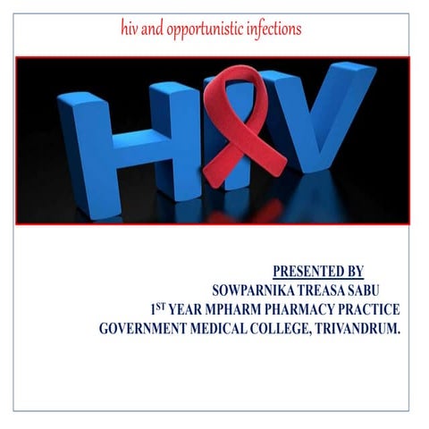 Hiv and opportunistic infection | PPTX