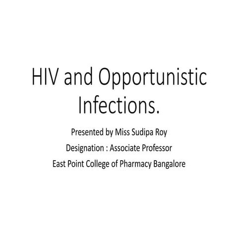 HIV and Opportunistic infections-WPS Office.pptx