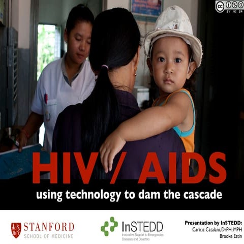 Using Technology to Dam the HIV/AIDS Treatment Cascade | PDF