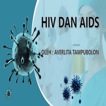 Hiv DAN AIDS dalam kehamilan------------- | PPTX