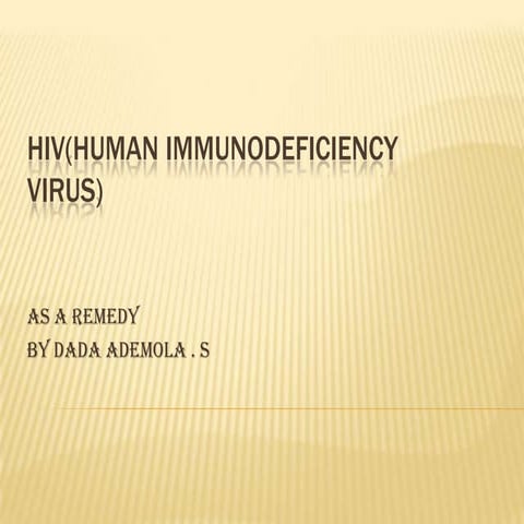 Hiv(human immunodeficiency virus) | PPTX