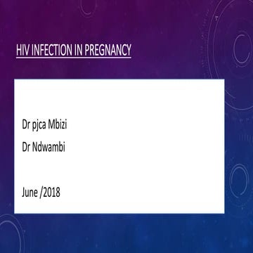 Hiv infection in pregnancy | PPTX