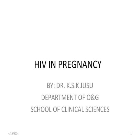 Hiv In Pregnancypptx9999999999999999999999999999999 Pptx 3383