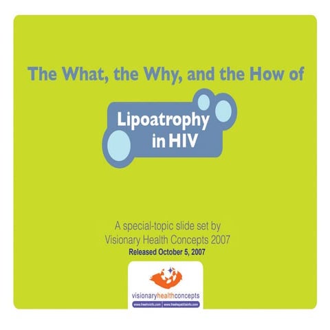 HIV Lipoatrophy 2007 | PPT