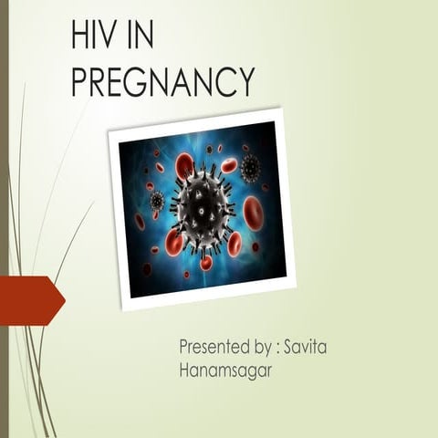 Prevention of Mother to Child Transmission of HIV 2018 | PPTX