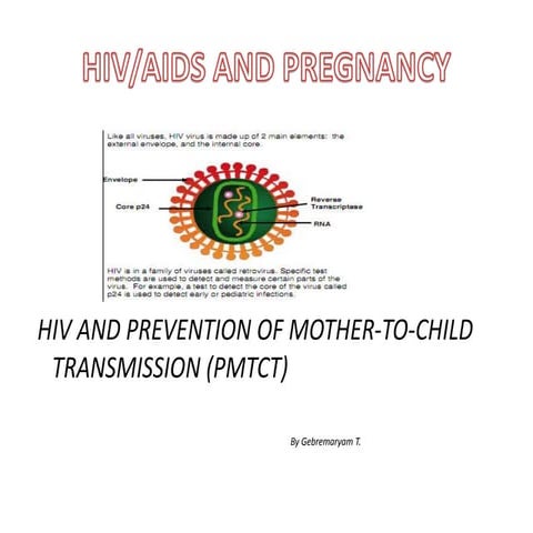 Hiv & pregnancy | PPTX