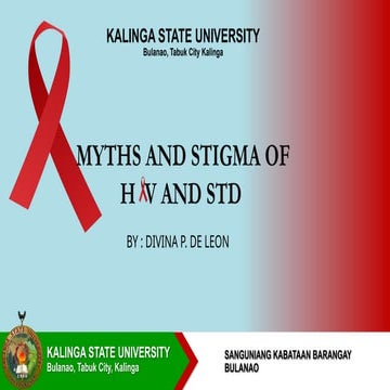 HIV STIGMA AND HIV MYTHS IN THE PH CONTEXT | PPTX