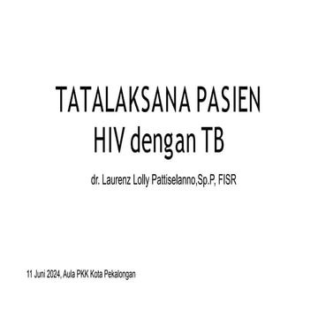 Sosialisasi penyuluhan HIV TB dr. Laurenz.pptx