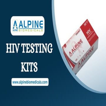 HIV Testing Kits: Accurate & Easy To Use | PDF