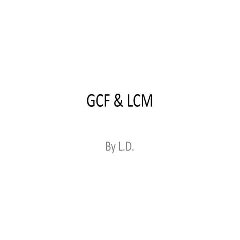 GCF & LCM | PPTX