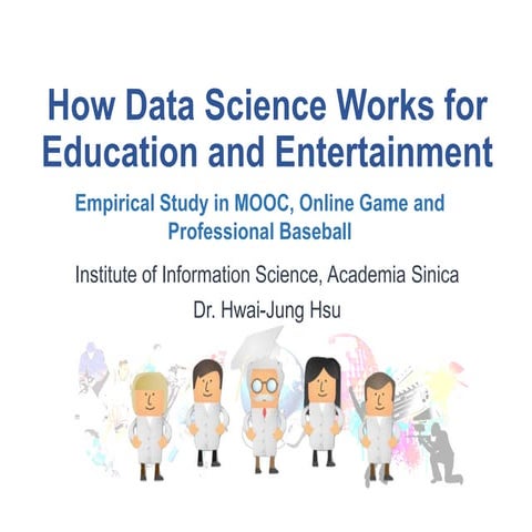 How Data Science Works for Education and Entertainment | PPT