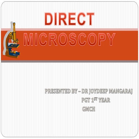 Direct microscopy | PPTX