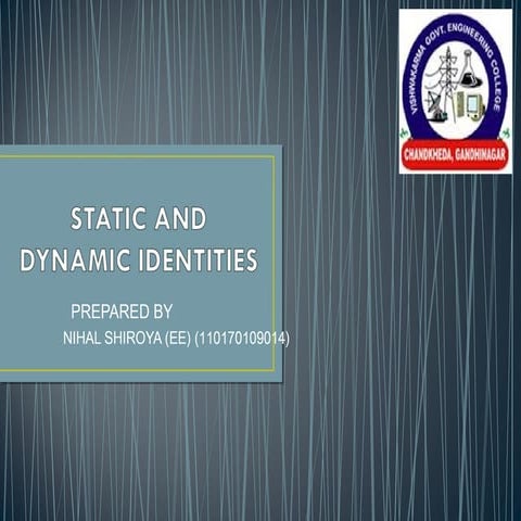 Static And Dynamic Identity | PPT