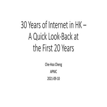 HKNOG 10.0: 30 Years of Internet in HK – A Quick Look Back at the First ...