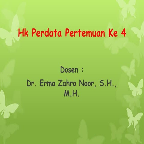 Hk Perdata Pertemuan Ke 4. Kelas C. pptx | PPTX