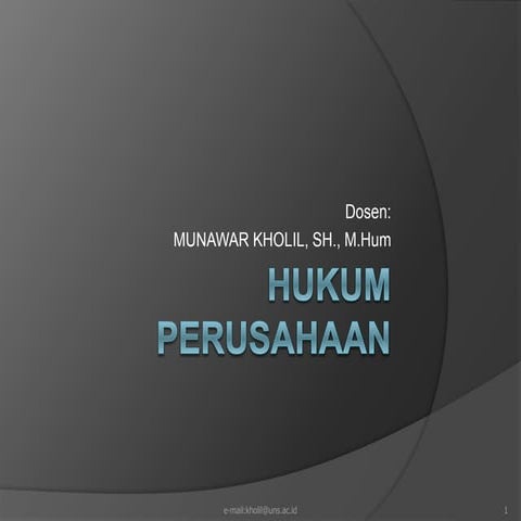 definisi ciri ciri dan unsur unsur tekait hukum perusahaan di indonesia ...