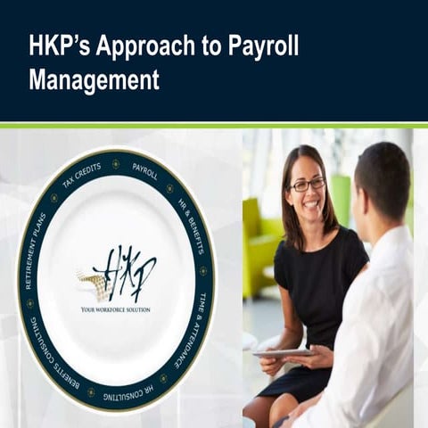 HKP’s Approach to Payroll Management | PPTX