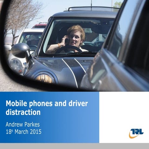 Mobile phones and driver distraction | PPT