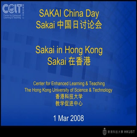 Hkust Sakai China Day Presentation | PPT