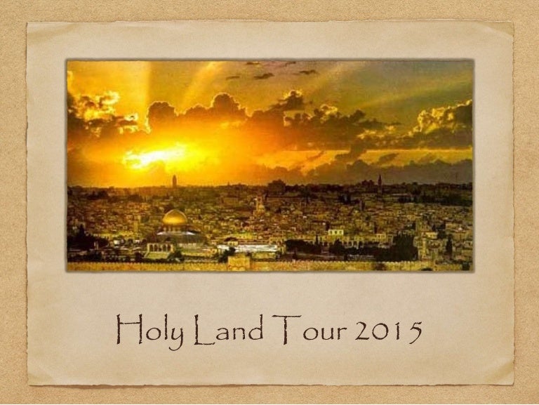 Holy Land Tour