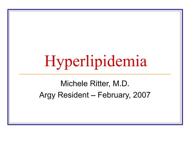 Lipid Profile Dyslipidemia and others.pptx | Heart and Cardiovascular ...