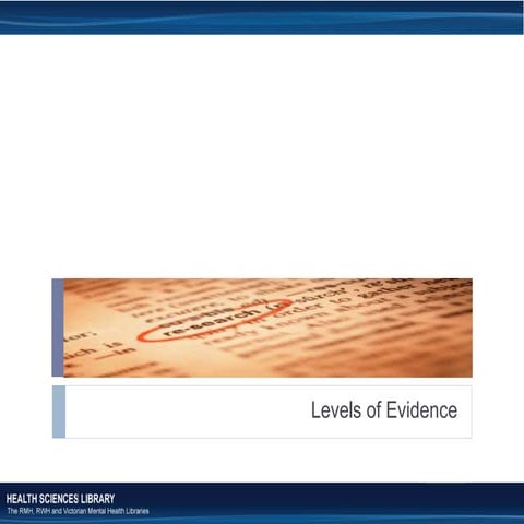 HLinc presentation: levels of evidence | PPTX