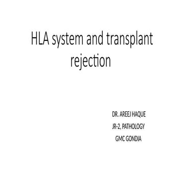 HLA system and TRANSplant rejection (2).pptx