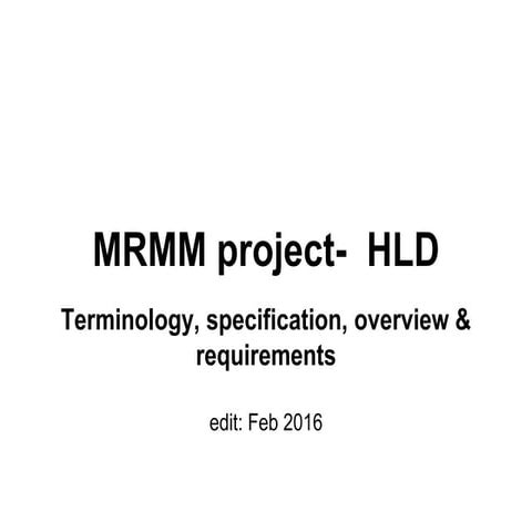 HLD version 2 (Feb 2016).pptx | Operating Systems | Computer Software ...