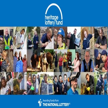Heritage Lottery Fund: Future Direction and Funding - Richard Bellamy, Head of HLF in Wales and ...