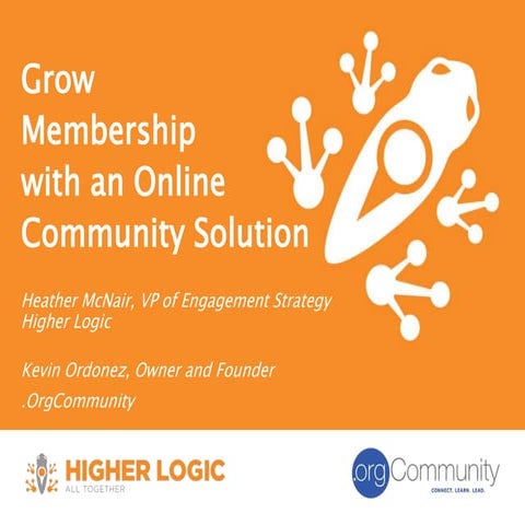 Grow Membership with an Online Community Solution | PPT