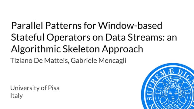 Parallel Patterns For Window Based Stateful Operators On Data Streams An Algorithmic Skeleton 7005