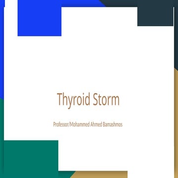 Thyroid_storm.causes , diagnosis and treatment | PPTX