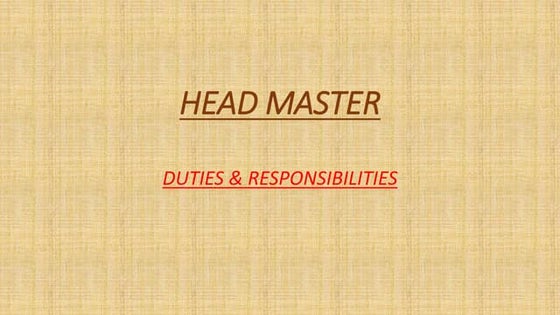 Head master duties and responsibilities | PPTX | Professional School ...