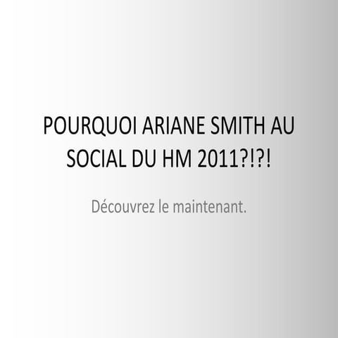 Ariane Smith, Jeux du commerce
