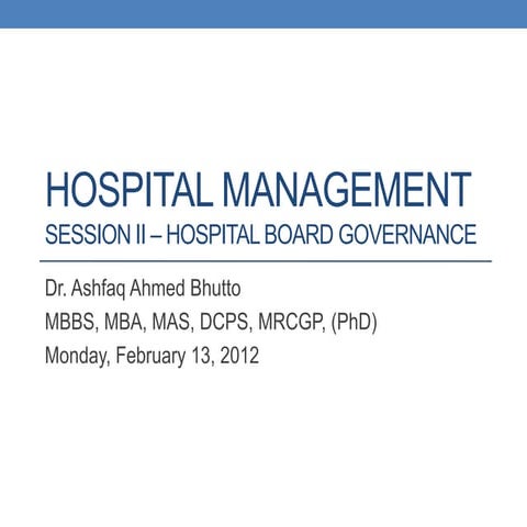 Hm 2012 session ii – hospital board governance | PPTX | Healthcare ...