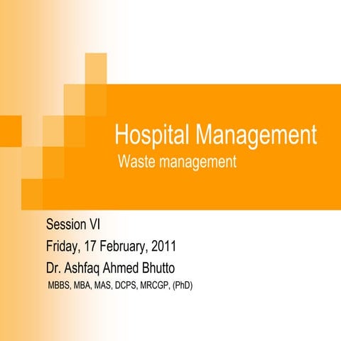 Hm 2012 Session-VI waste management | PPTX