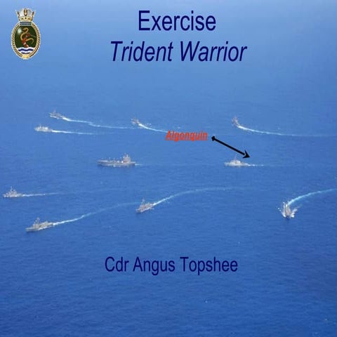 HMCS Algonquin Sunday Session - June 27 | PPT