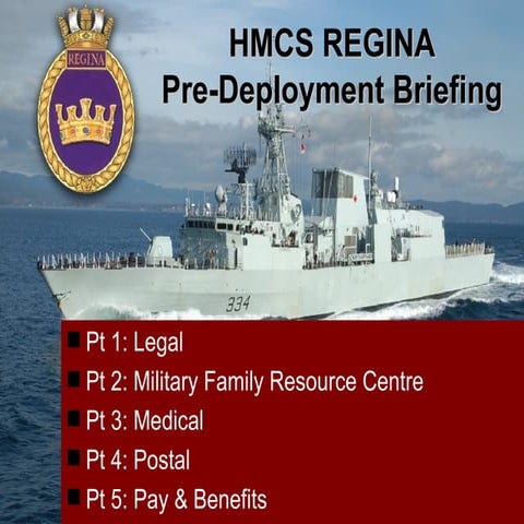Hmcs Regina Pre Deployment Briefing 2012 | PPT | Daycare and Pre-School ...