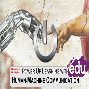 Power Up Learning with Human-Machine Communication | PPTX | Technology ...