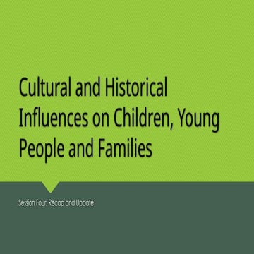 Cultural and Historical Influences on Children, Young People and ...
