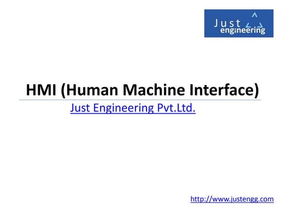 HMI HUMAN MACHINE INTERFACE | PPT