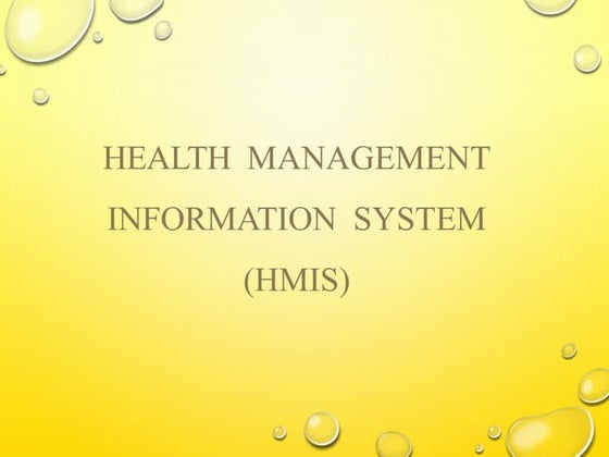 Health information systems (his) | PPT