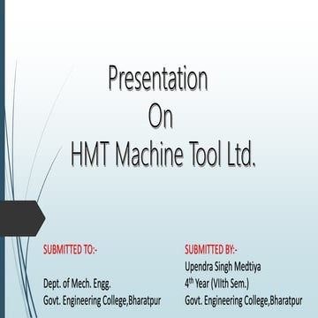 Presentation on HMT Machine Tool Ltd. | PPT