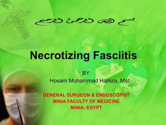 necrotising fascitis | PPTX | Infectious Diseases | Diseases and Conditions