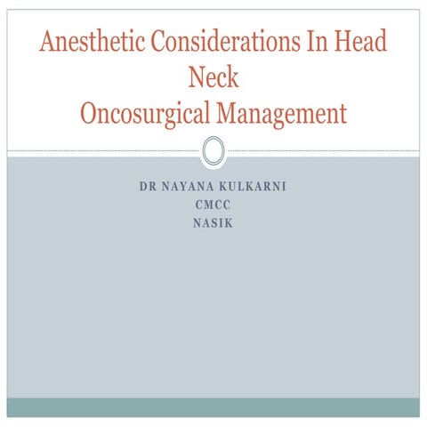 Head neck onco- anesthesia | PPTX