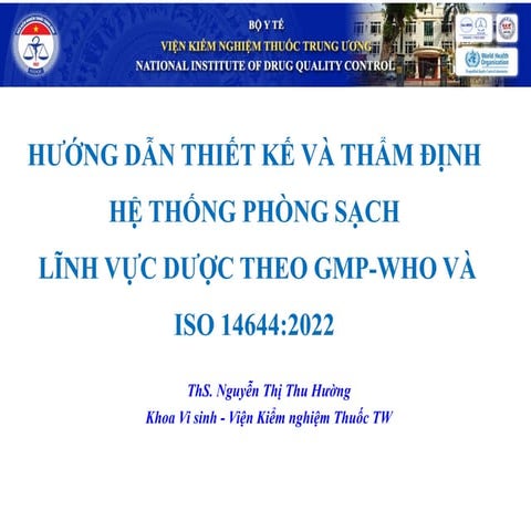 Hướng dẫn thiết kế và thẩm định hệ thống phòng sạch lĩnh vực Dược theo ...