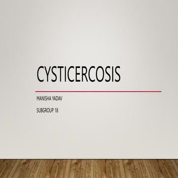 cysticercosis in human due to ingestion of uncooked food | PPTX